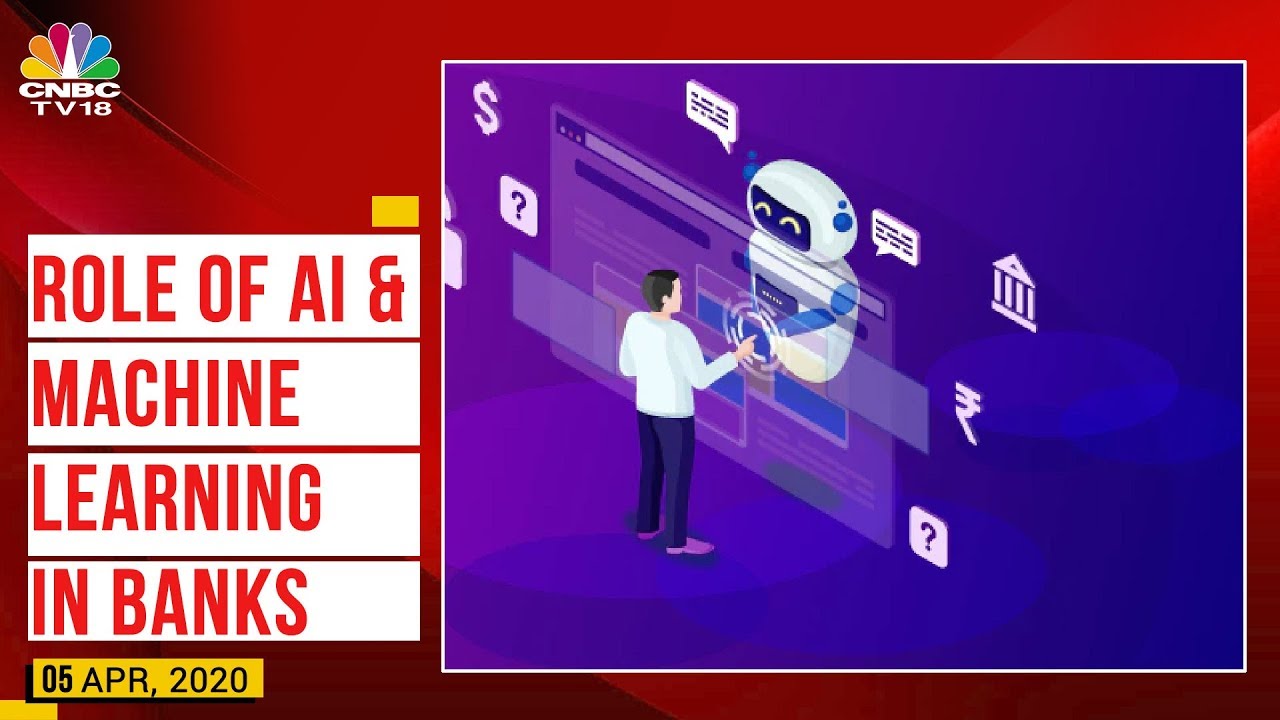 Analyzing The Role Of AI & Machine Learning In Banks | Building Cognitive Enterprises