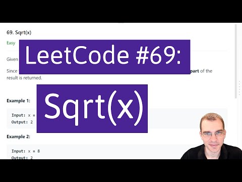 Python Programming Practice: LeetCode #69 Sqrt(x)