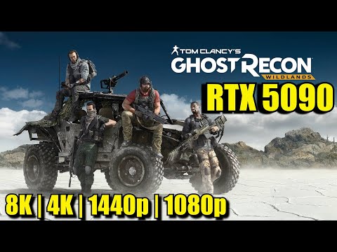 Ghost Recon Wildlands RTX 5090 OC & R7 9800X3D | 8K - 4K - 1440p - 1080p Maxed Out