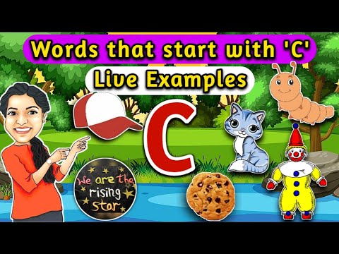 Words that start with C with live examples | letter C words for kids | WATRstar