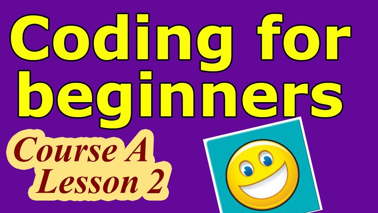 Coding for beginners [2018] – Code.org (Course A - Lesson 2) - How to learn to code for beginners