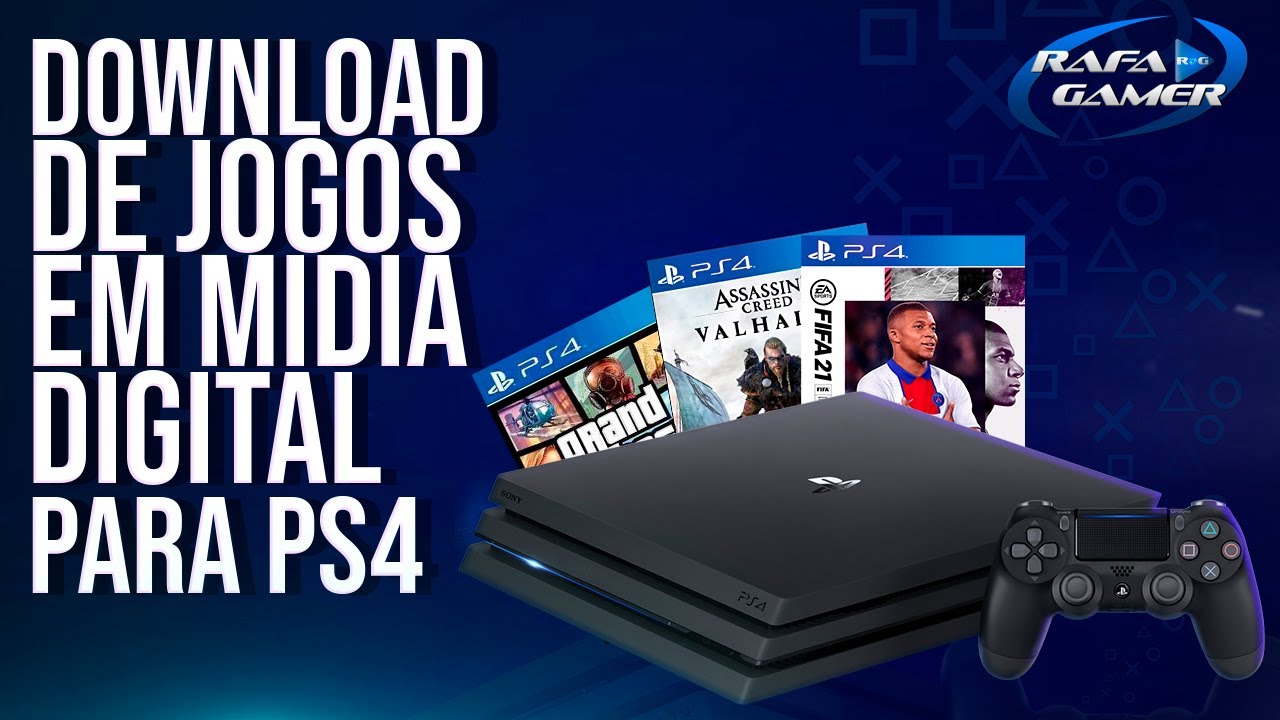 TUTORIAL COMO BAIXAR MÍDIA DIGITAL PS4 - Rafa Gamer