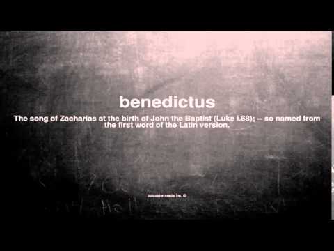 What does benedictus mean