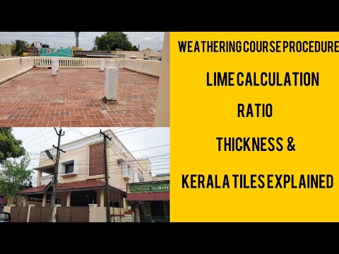 weathering course procedure in tamil |terrace clay tiles | ratio |thickness | cool roof tiles