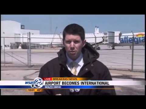 South Bend Airport Becomes International