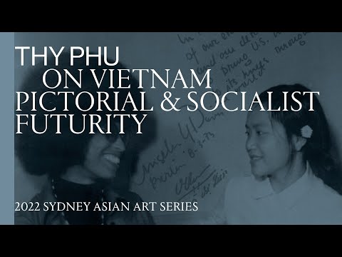 Thy Phu / Warring Images: Vietnam Pictorial and the Colours of Socialist Futurity