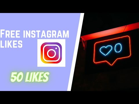 how to get free instagram likes / 100 percent real / 50 likes
