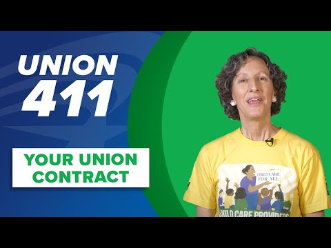 Union 411 | What’s In My Union Contract?