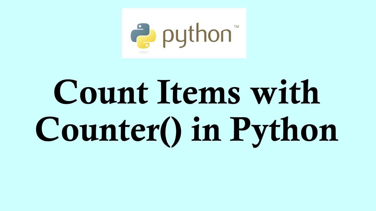 Easy Python tutorials | Count Items with Counter() in Python