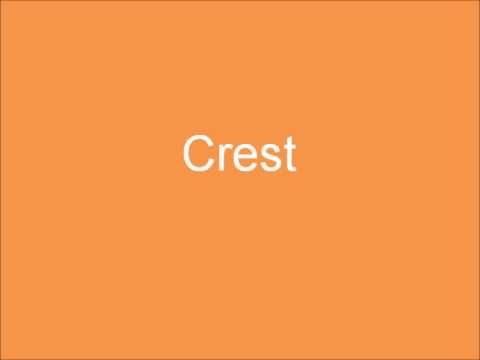 How to pronounce Crest in English (American)