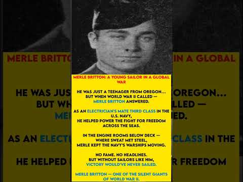 Merle Britton: A Young Sailor in a Global War