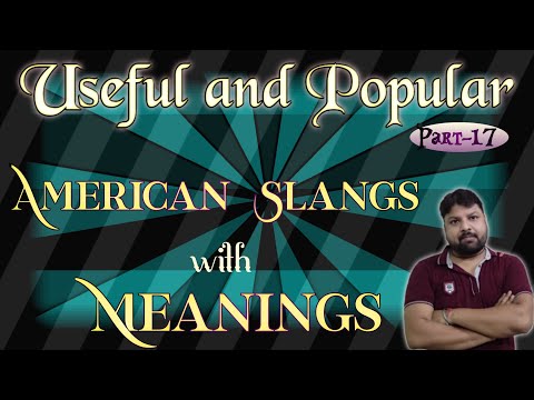 American Slangs | American Slangs and phrases | Slang phrases | Popular American Slangs |Slang words