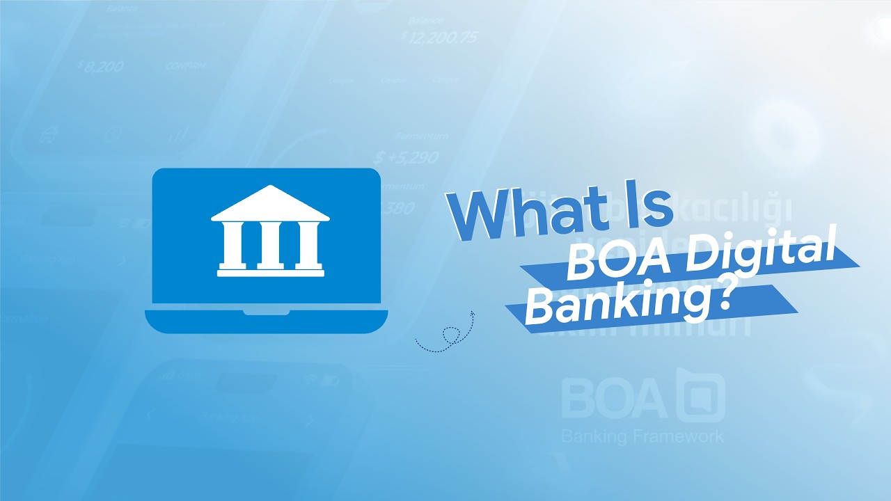 What Is BOA Digital Banking Platform?