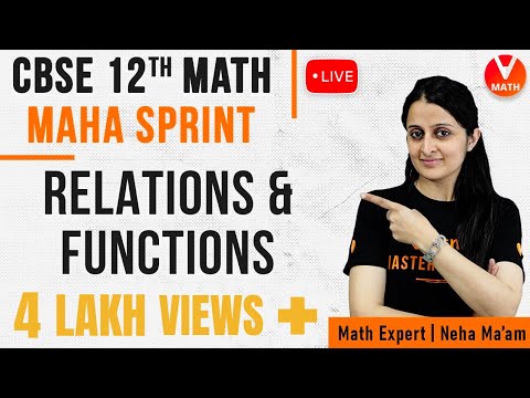 Relations and Functions - CBSE Class 12 Maths - Neha Agrawal Mam ...