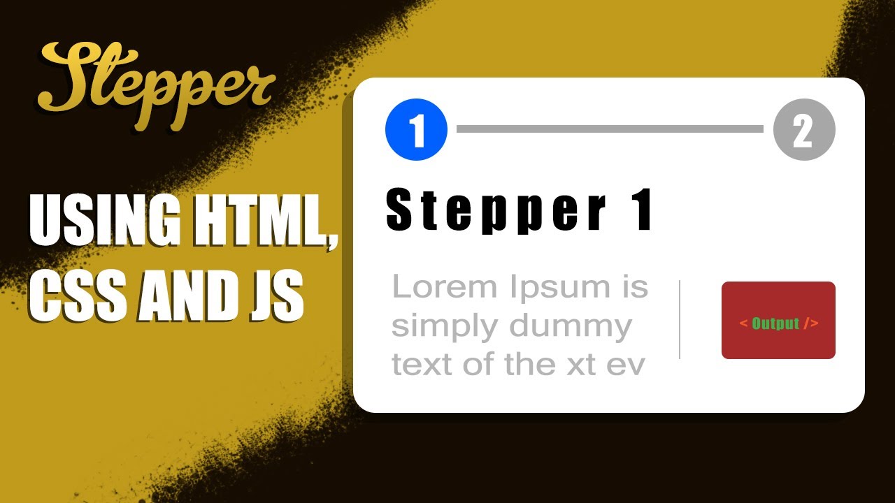 Basic Stepper using HTML, CSS and JavaScript