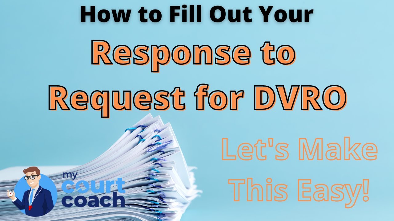 How to Fill Out Your Response to Request for DVRO Form (DV-120) for California Family Court