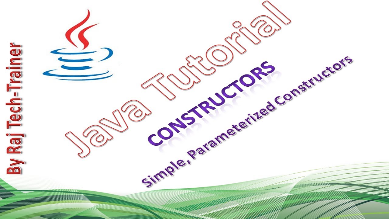Java for Test Engineers : Constructors, Parameterized Constructor : Part12