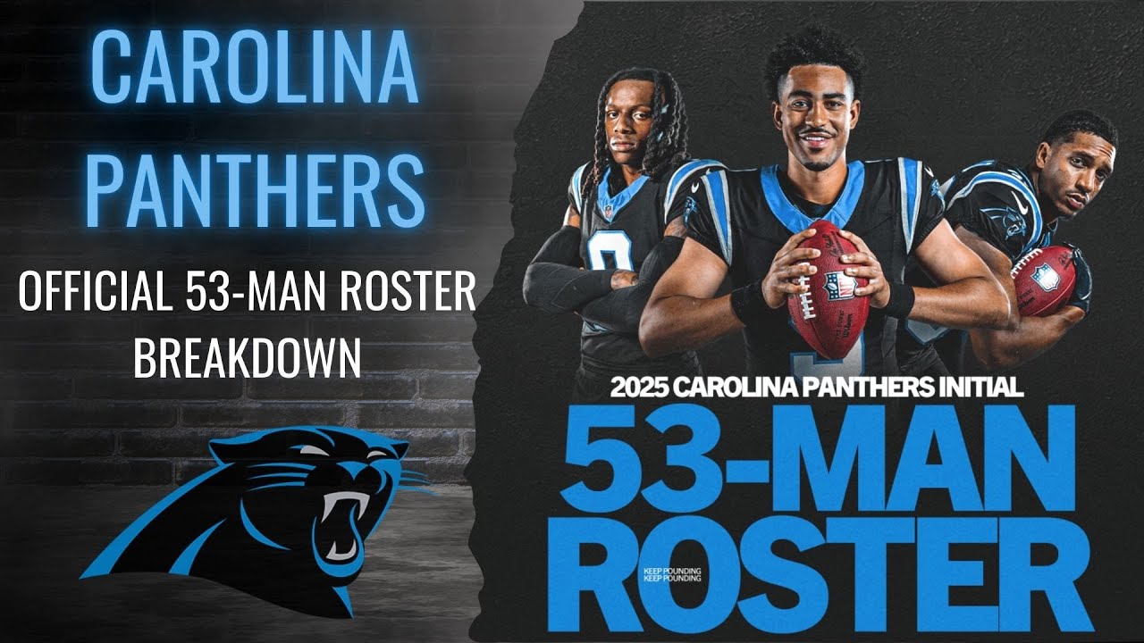 53-Man Roster Breakdown 🏈 Shocking Cuts & Depth Chart News #CarolinaPanthers #KeepPounding