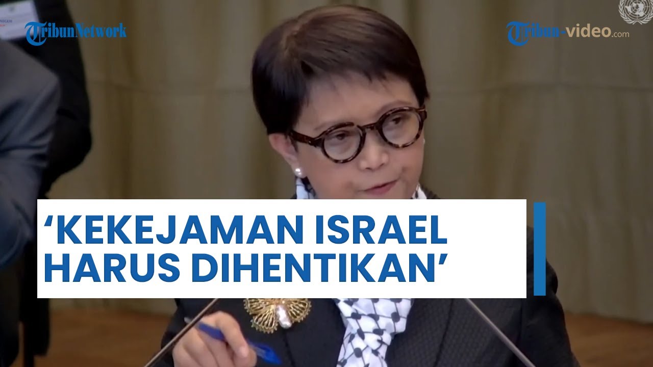 Bicara di ICJ, Menlu Retno: Kekejaman Israel Melanggar Hukum, Harus ... Bicara di ICJ, Menlu Retno: Kekejaman Israel Melanggar Hukum, Harus ...