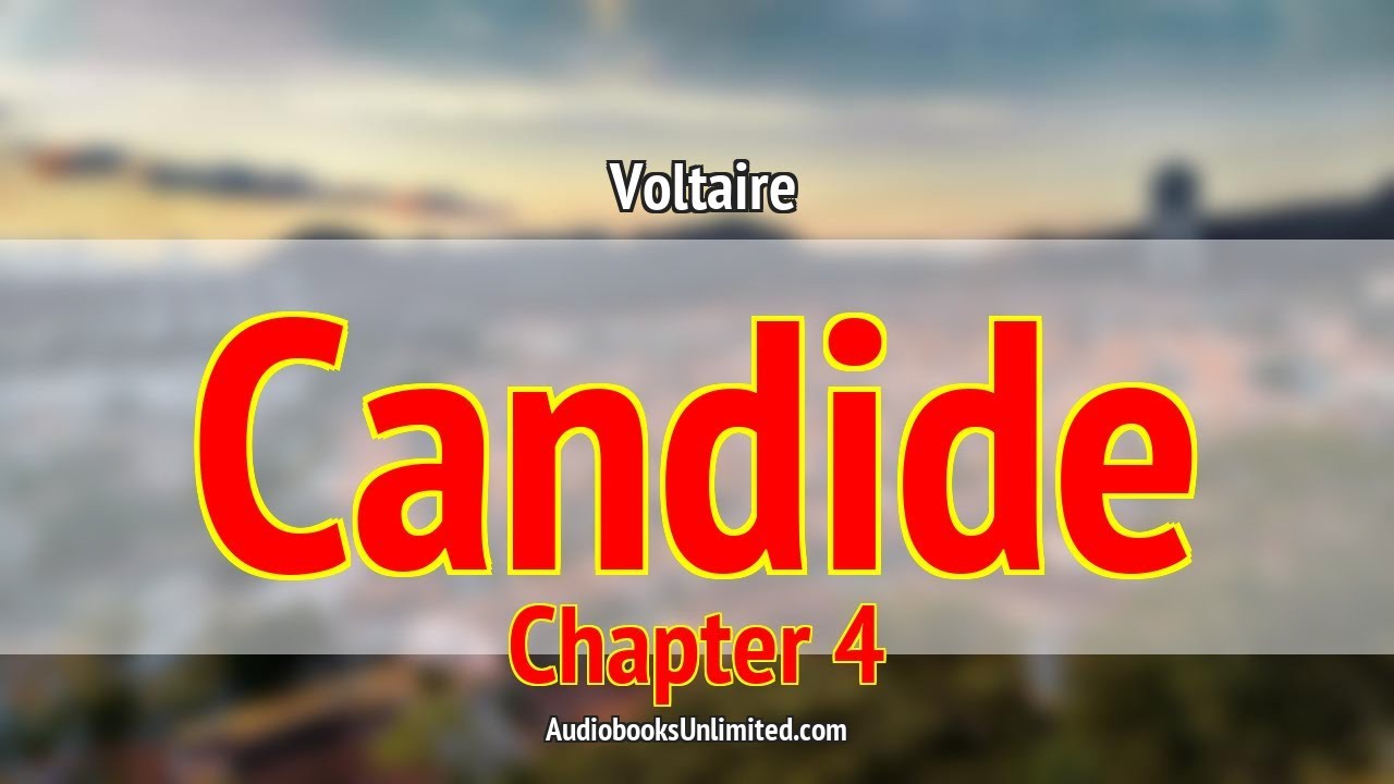 Candide Audiobook Chapter 4