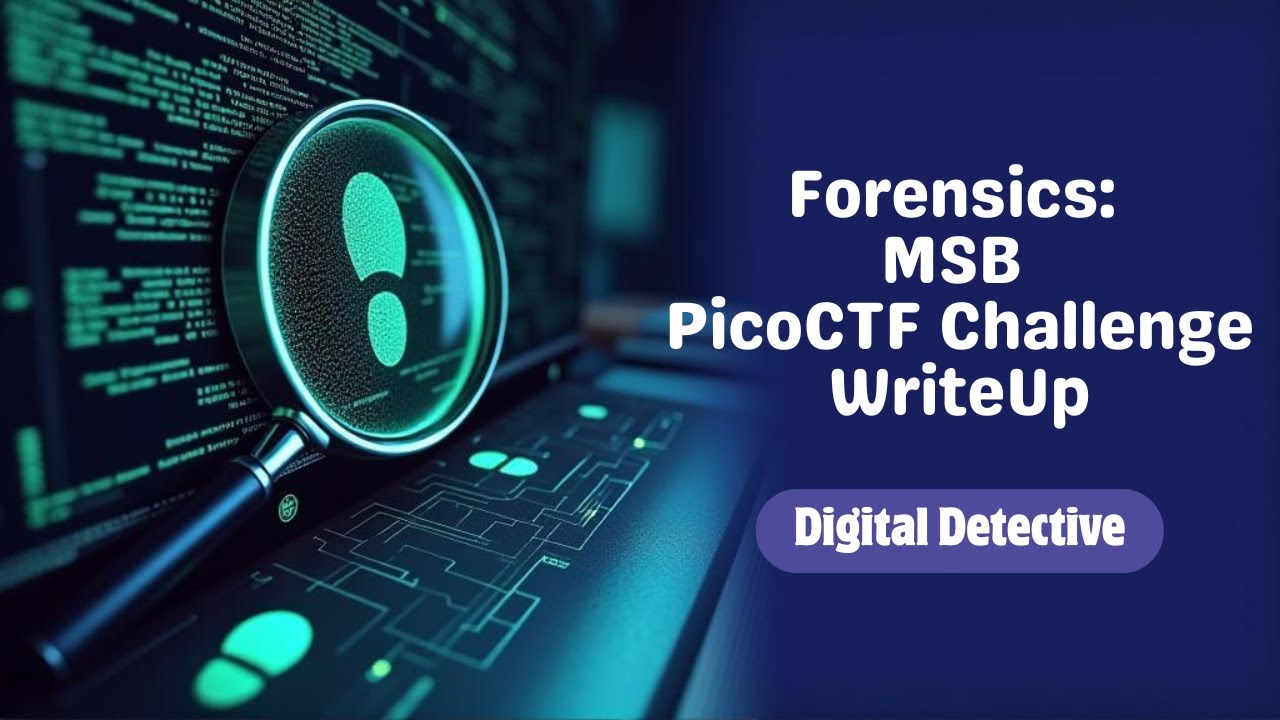 Tutorial PicoCTF 2023 (116): Forensics: MSB
