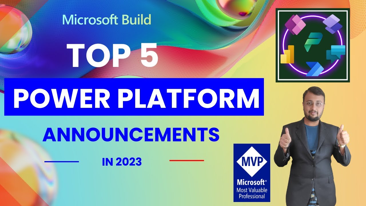 Microsoft Build - Top 5 Power Platform Announcements 2023