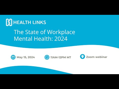 The State of Workplace Mental Health: 2024