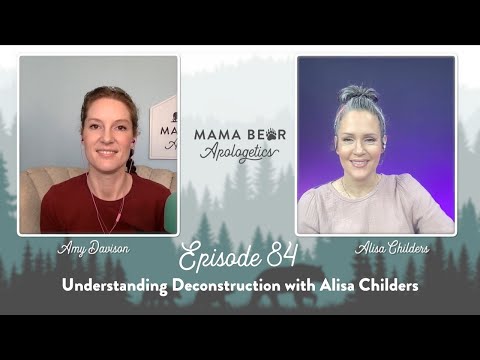 84. Understanding Deconstruction: A Conversation with Alisa Childers