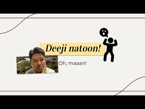 Let's speak Uchinaaguchi! - Deeji natoon!