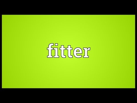 Fitter Meaning
