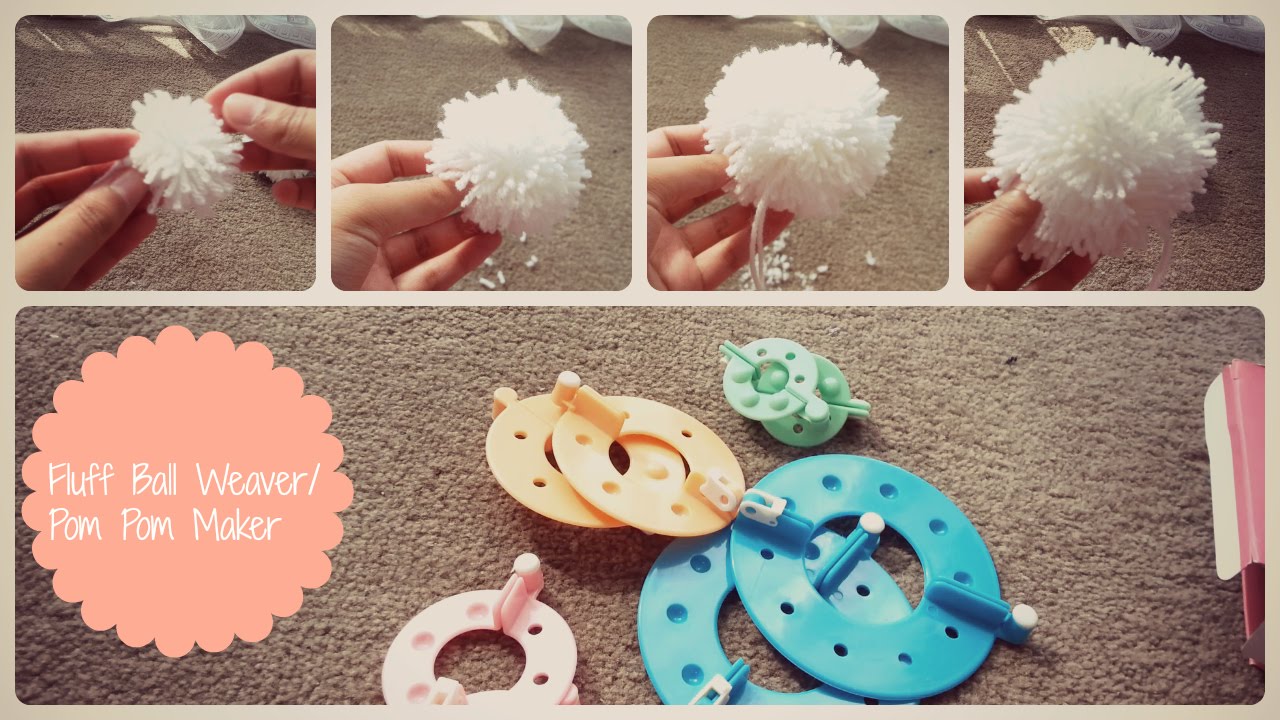 How To Use The Fluff Ball Weaver / Pom Pom Maker