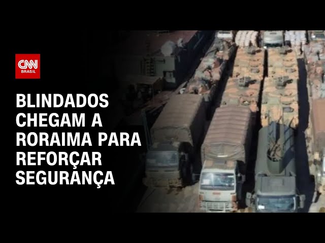 Blindados chegam a Roraima e reforçam fronteira com Venezuela e Guiana ...