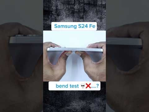 Samsung S24 Fe bend test????????