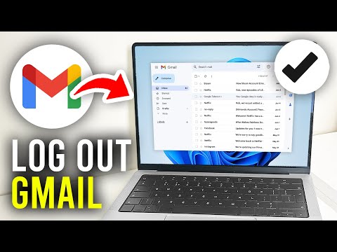 How To Log Out Of Gmail On PC & Laptop - Full Guide