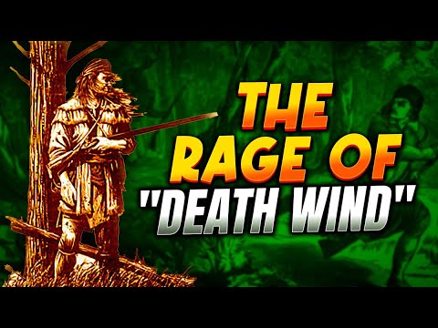 The Indians Called him Death Wind: The Fierce Frontiersman of West Virginia (Lewis Wetzel)