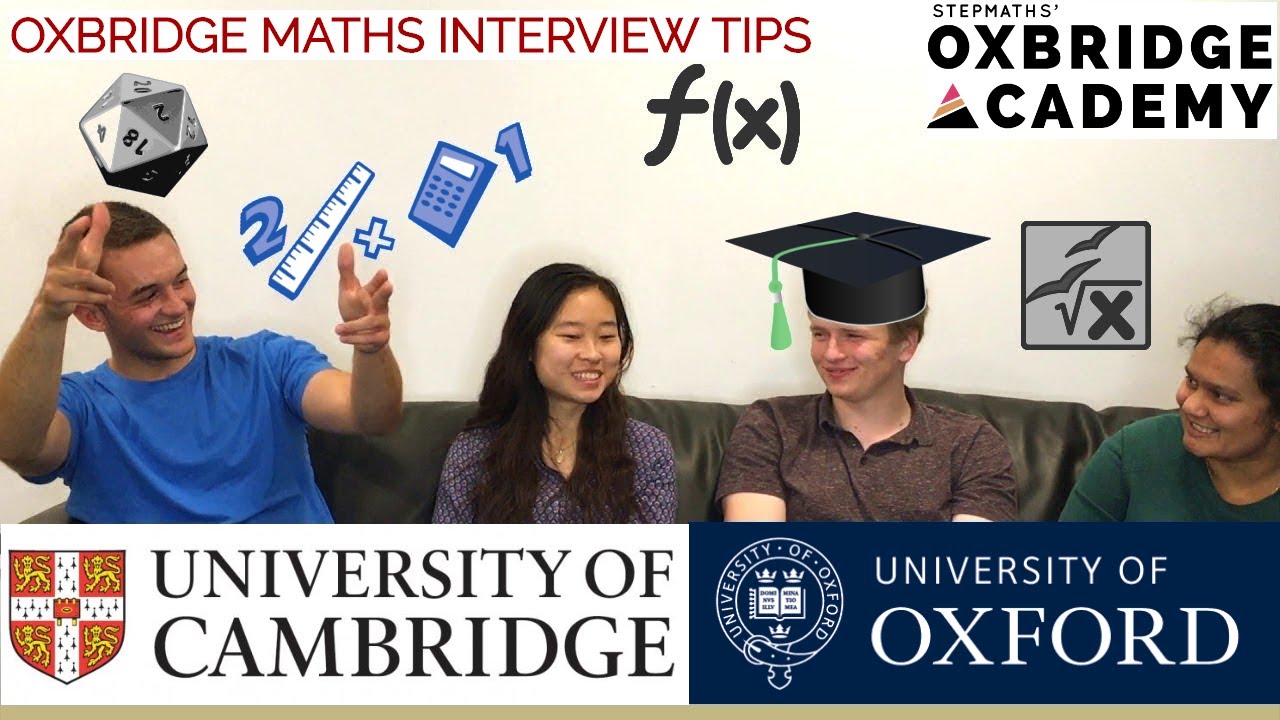 MATHS INTERVIEW || CAMBRIDGE AND OXFORD PREPARATION