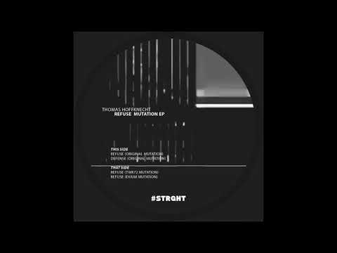 Thomas Hoffknecht - Refuse (Exium Mutation)