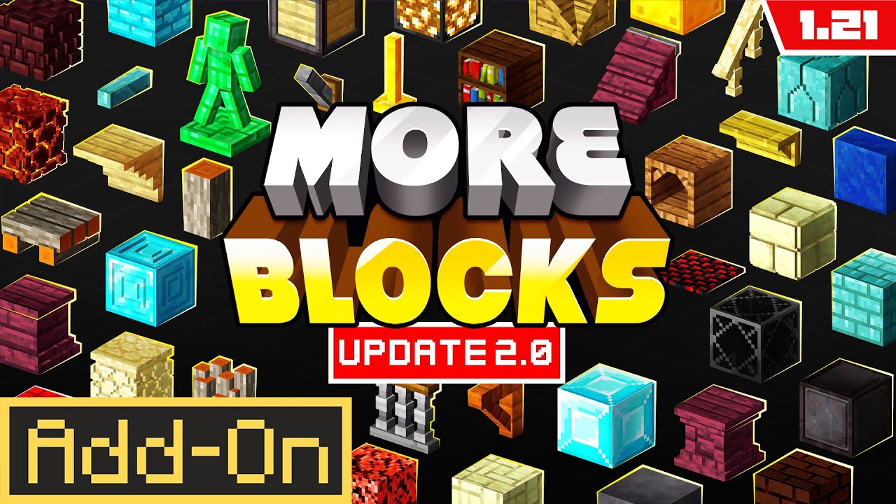 More Blocks UPDATE 2.0
