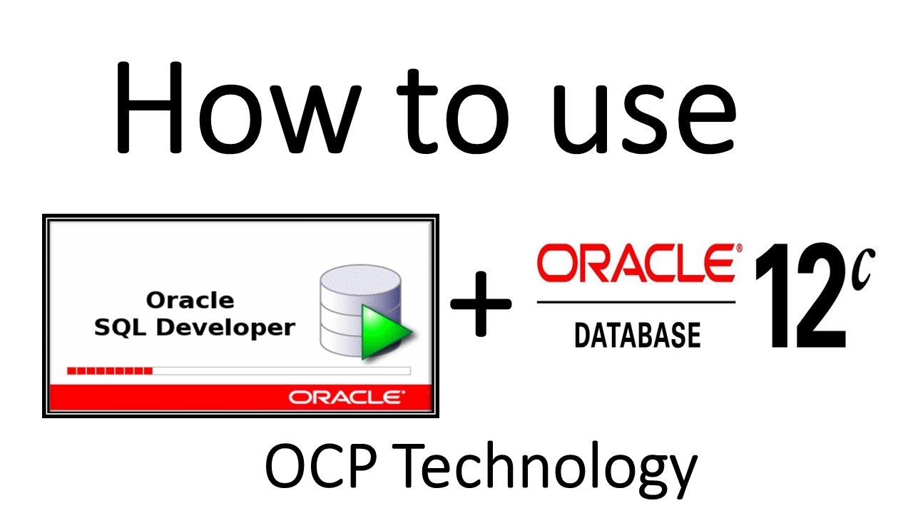 How to use SQL Developer with Oracle 12c