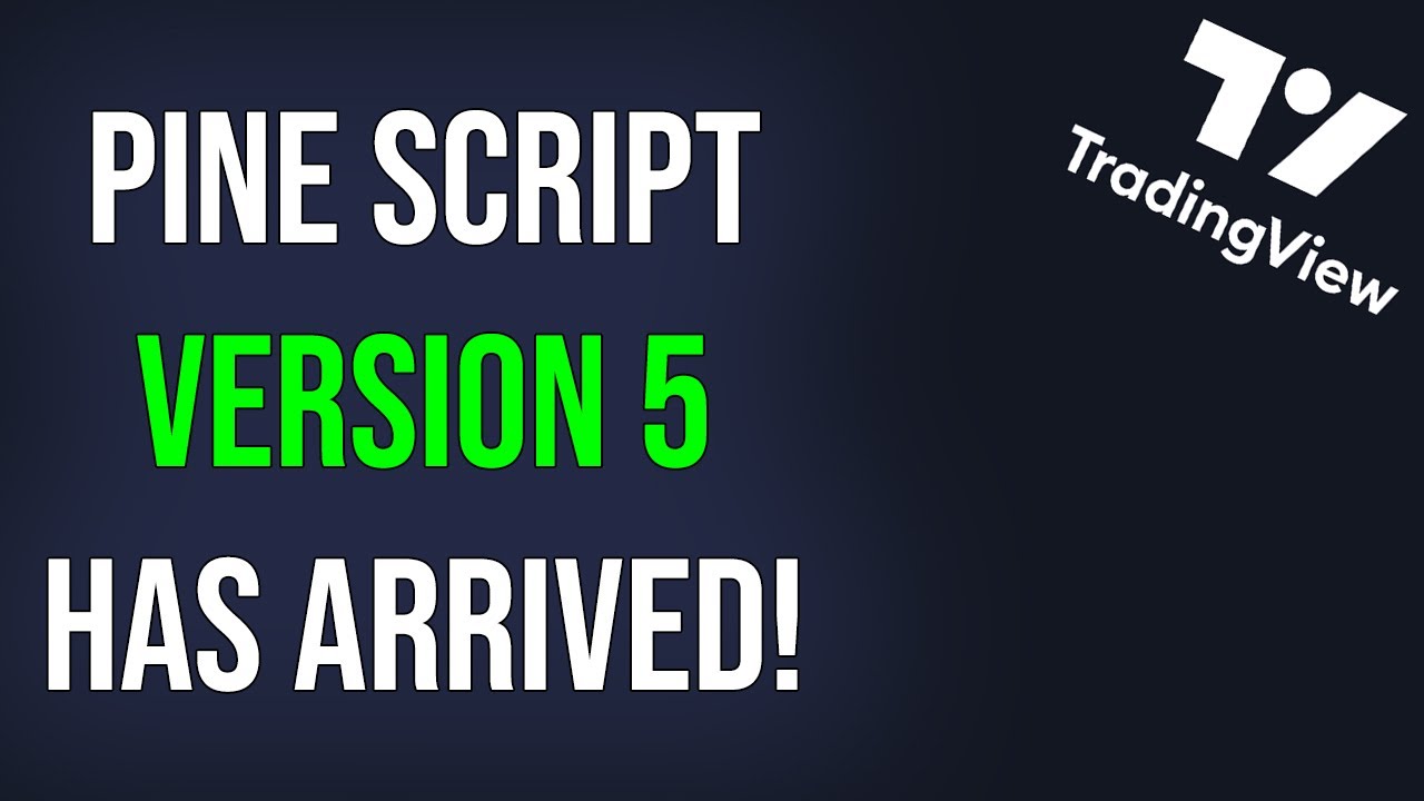 Pine Script VERSION 5 is finally HERE! 💥