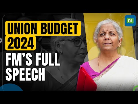 Union Budget 2024 Live | FM Nirmala Sitharaman’s Full Budget Speech