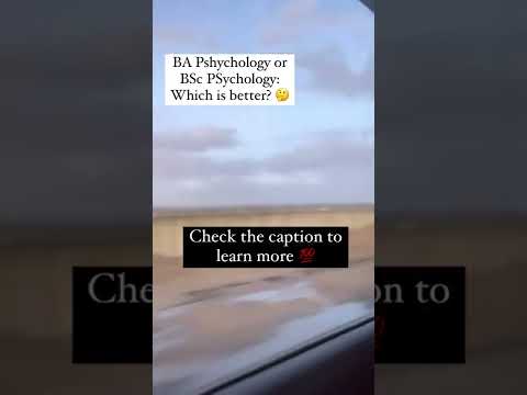 BA Psychology OR BSc Psychology? 🤔
