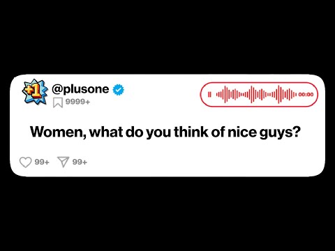 Women, what do you think of nice guys?