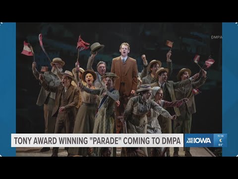 Tony Award-winning musical 'Parade' coming to the Des Moines Civic Center