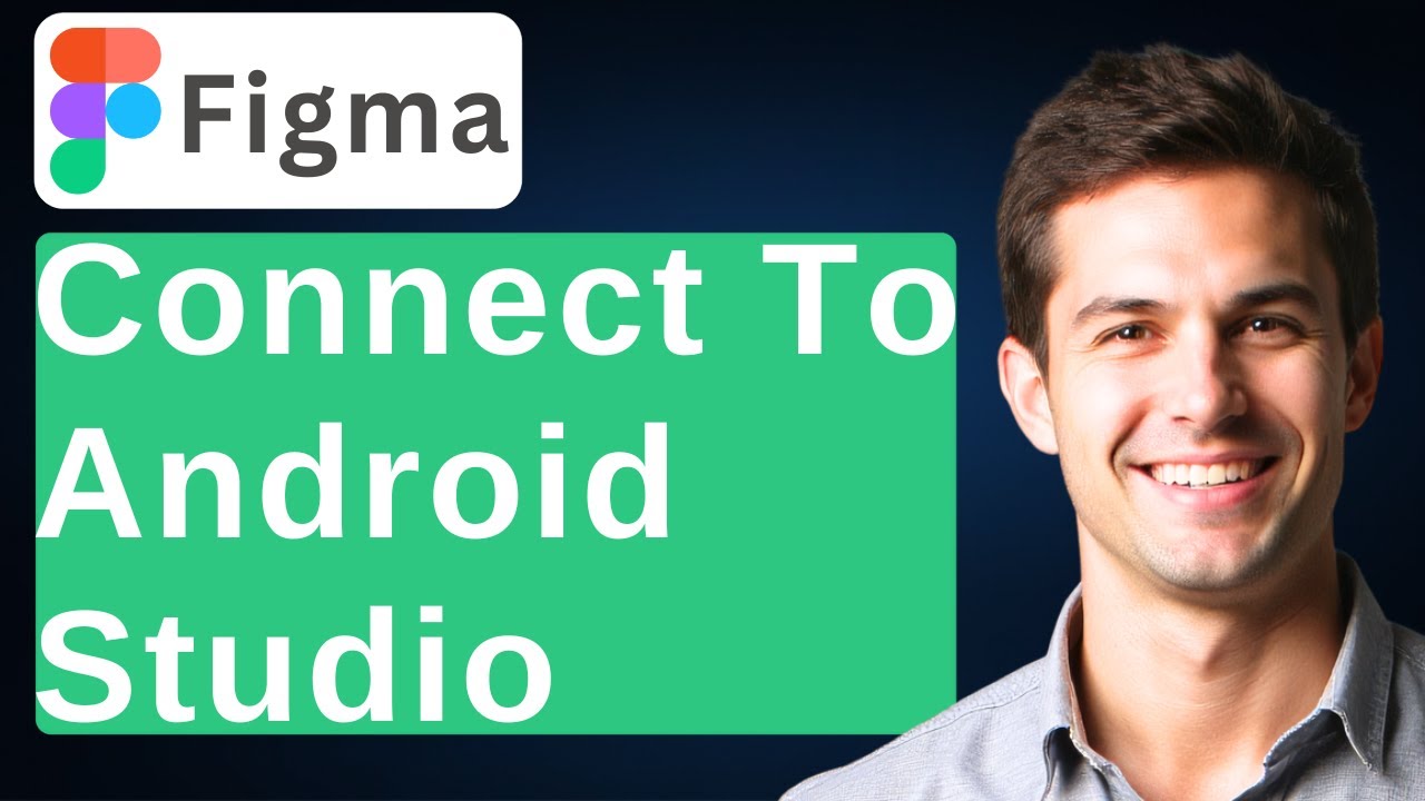 How To Connect Figma To Android Studio [2026 Guide]