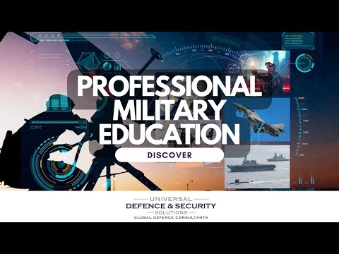 Professional Military Education by Universal Defence