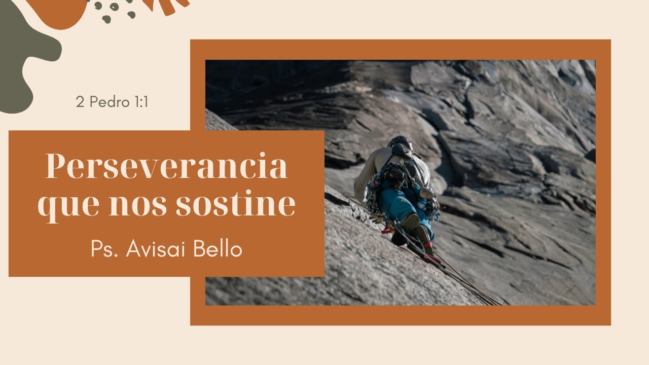 Perseverance that sustains us