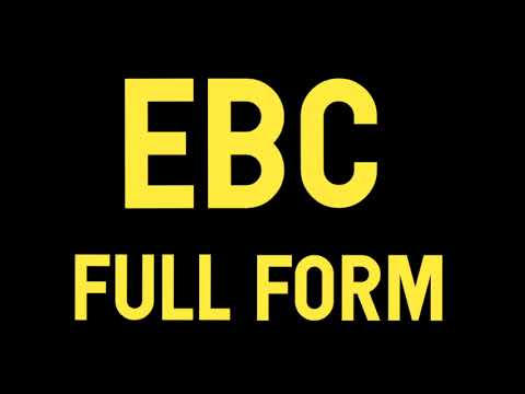 full form of EBC || definition of EBC || full meaning of EBC in hindi & english
