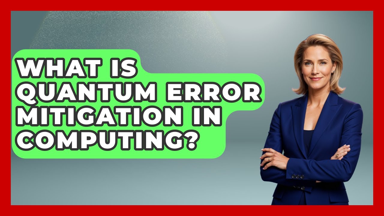 What Is Quantum Error Mitigation In Computing? - Quantum Tech Explained