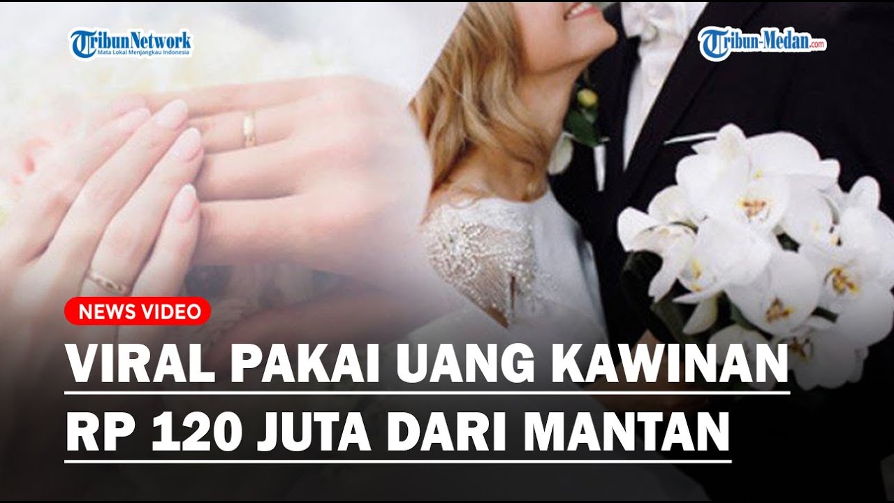 VIRAL SUAMI TERTIPU ISTRI, Pakai Uang Kawinan Rp 120 Juta dari Mantan, Kini Terpaksa Ganti Rugi!